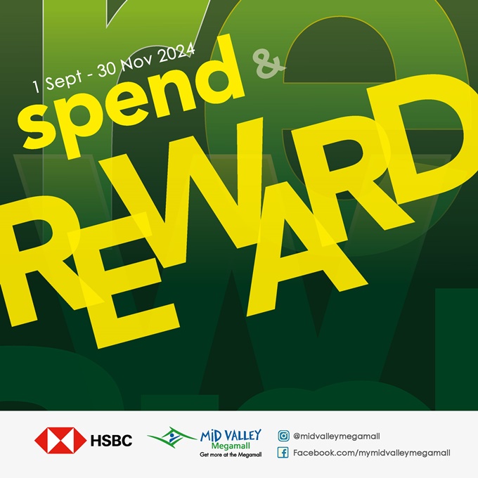 Spend & Reward 2024 | Mid Valley Megamall